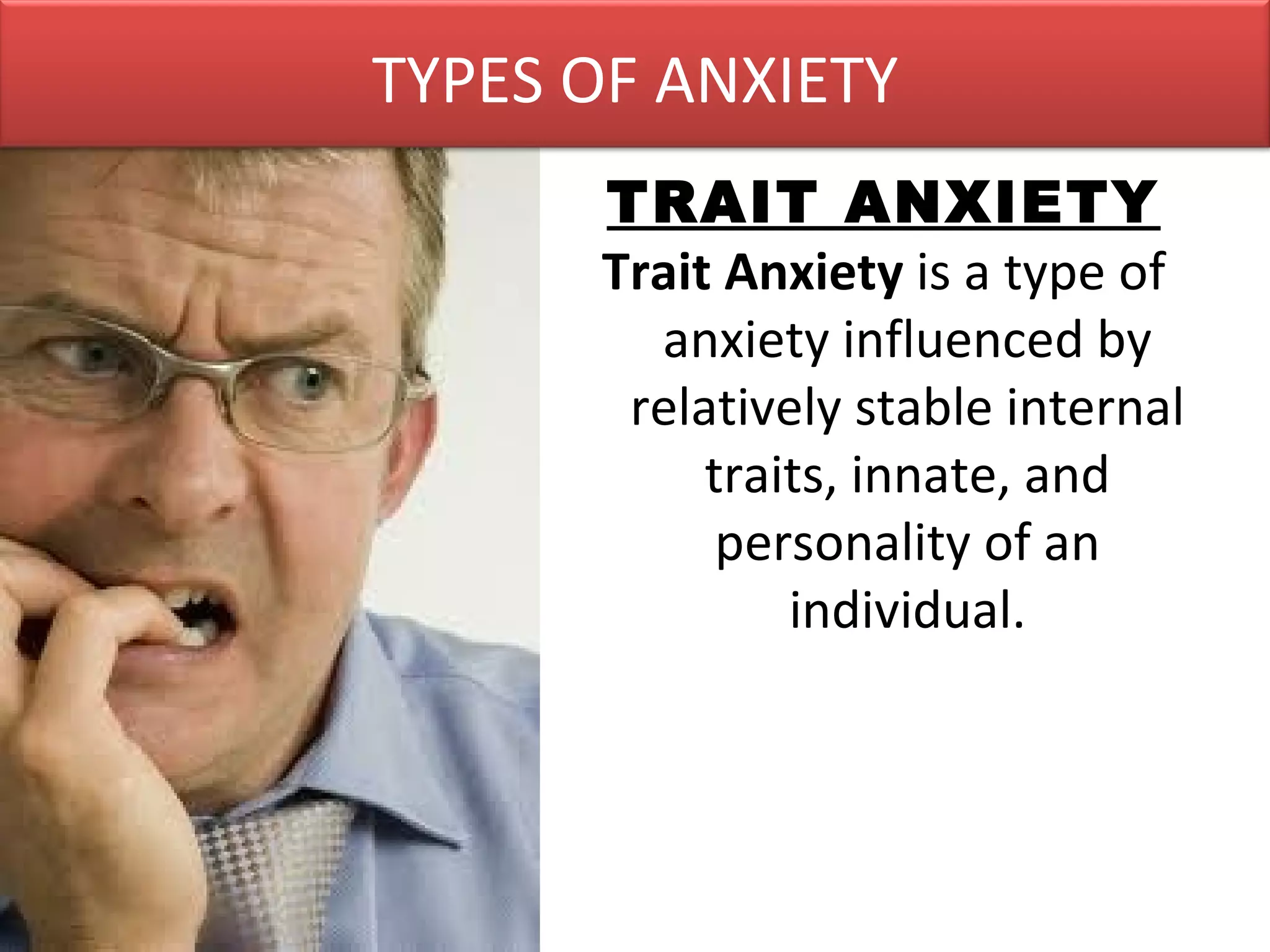 State anxiety and trait anxiety questionnaire | PPT