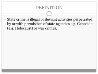 State crime - sociology crime and deviance A2 - lay out for an essay | PPTX