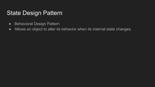 State design pattern | PPTX