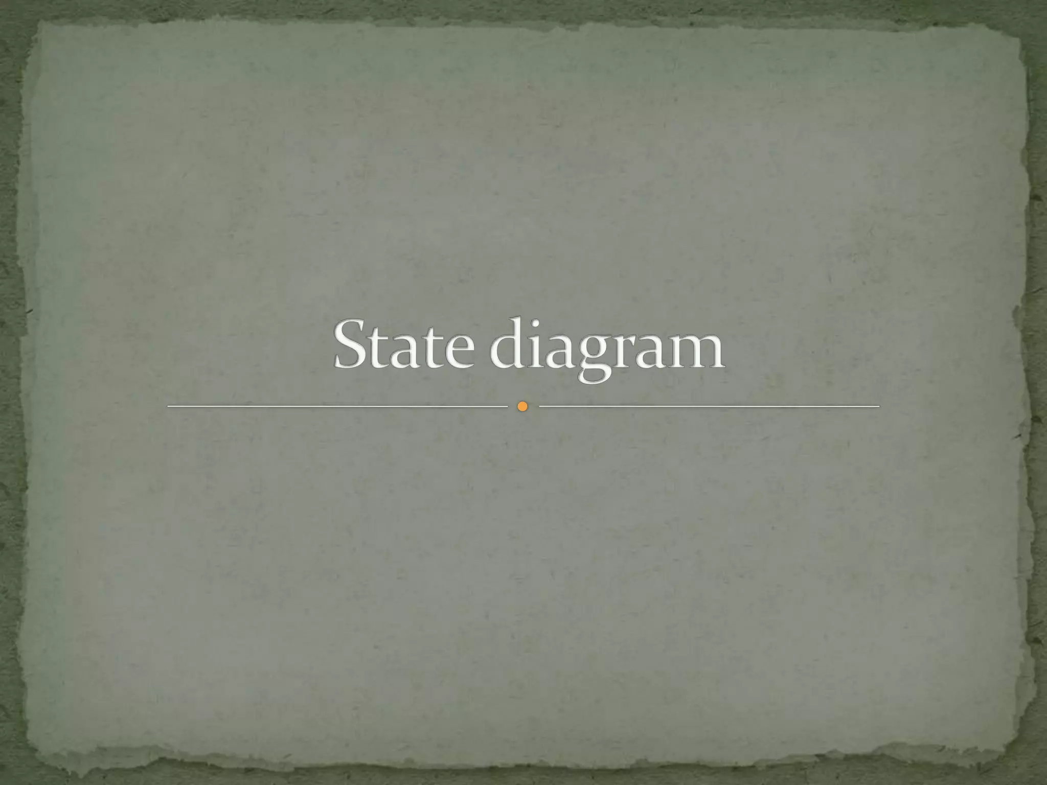 State diagram | PPTX