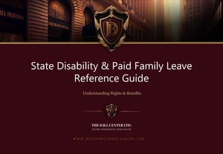State Disability & Paid Family Leave Reference Guide.pptx