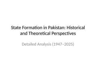 State_Formation_in_Pakistan.ppkkkkkkkktx | PPTX