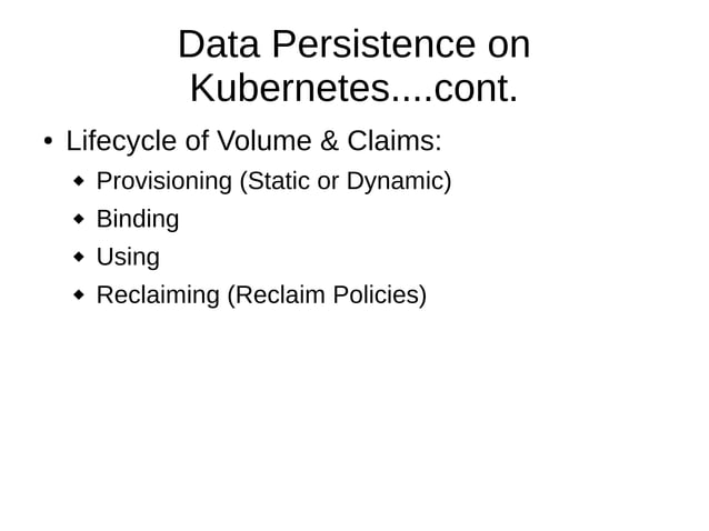 Stateful Applications On Kubernetes Ppt