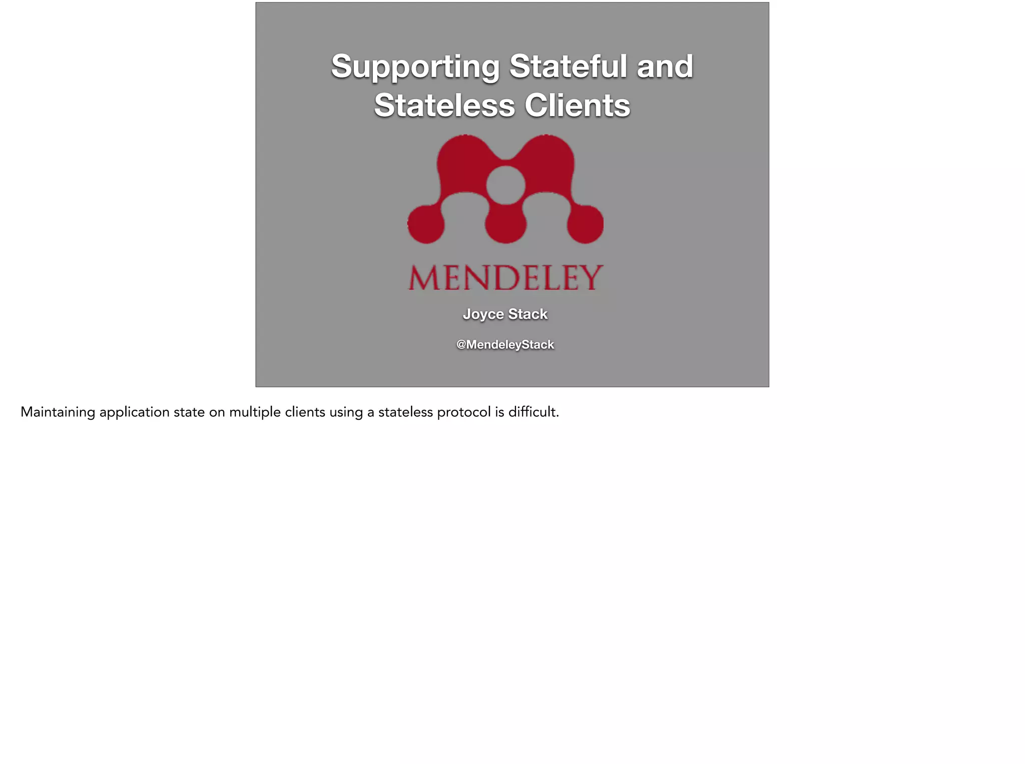 Supporting Stateful and Stateless Clients | PDF | Internet | Computing