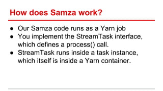Stateful stream processing with kafka and samza | PPT