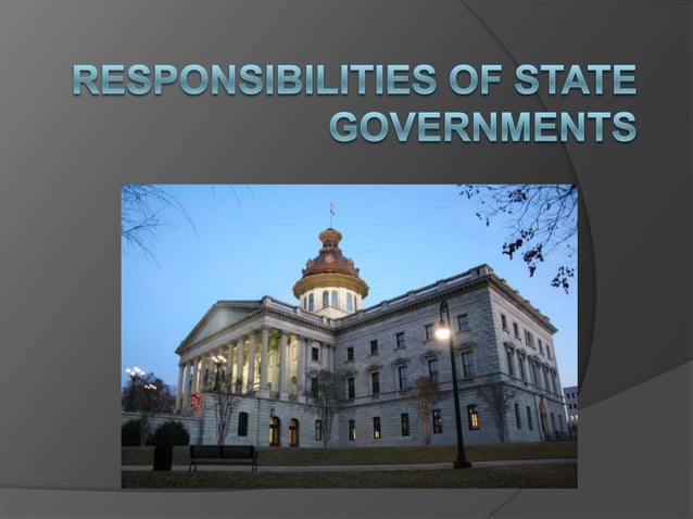 State Government Responsibilities | PPT