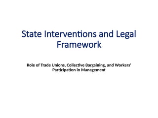 State_Interventions_and_Industrial_Relations.pptx