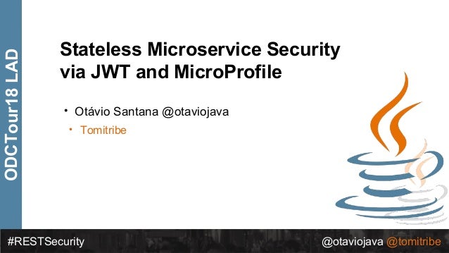 Stateless Microservice Security Via Jwt And Microprofile Mexico