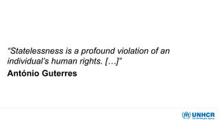 Statelessness - Definition causes and intl legal framework.pdf