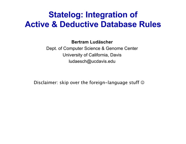 [Flashback] Statelog: Integration of Active & Deductive Database Rules | PPT