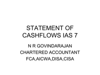 Statement of cashflows ias 7 | PPT