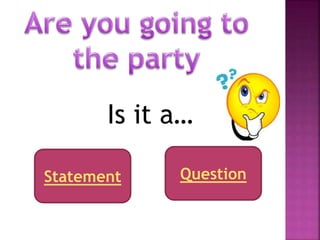 Statements and questions game quiz | PPTX