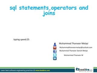 Statements,joins and operators in sql by thanveer danish melayi(1 ...