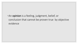 Statements of Fact.pptxiìjjhhhgggghjĵhggg | PPTX