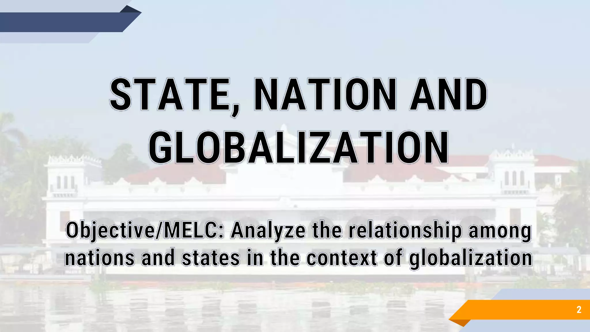 State nation and globalization | PPTX | Political Issues & policy ...