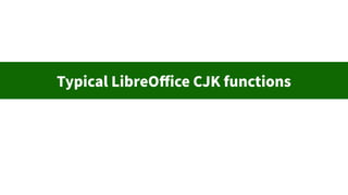 State of CJK issues of LibreOffice 2021 in COSCUP | PPT