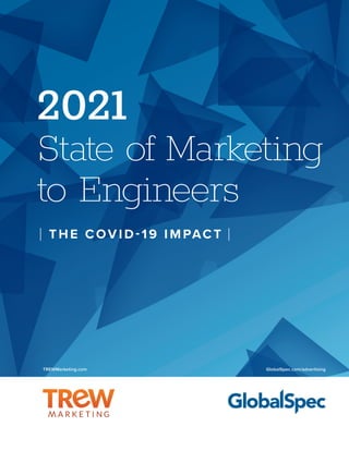 2021 State of Marketing to Engineers | GlobalSpec | PDF | Web ...
