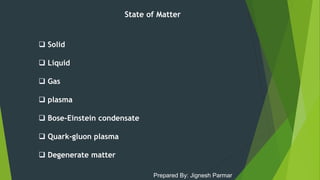 State of matter | PPSX