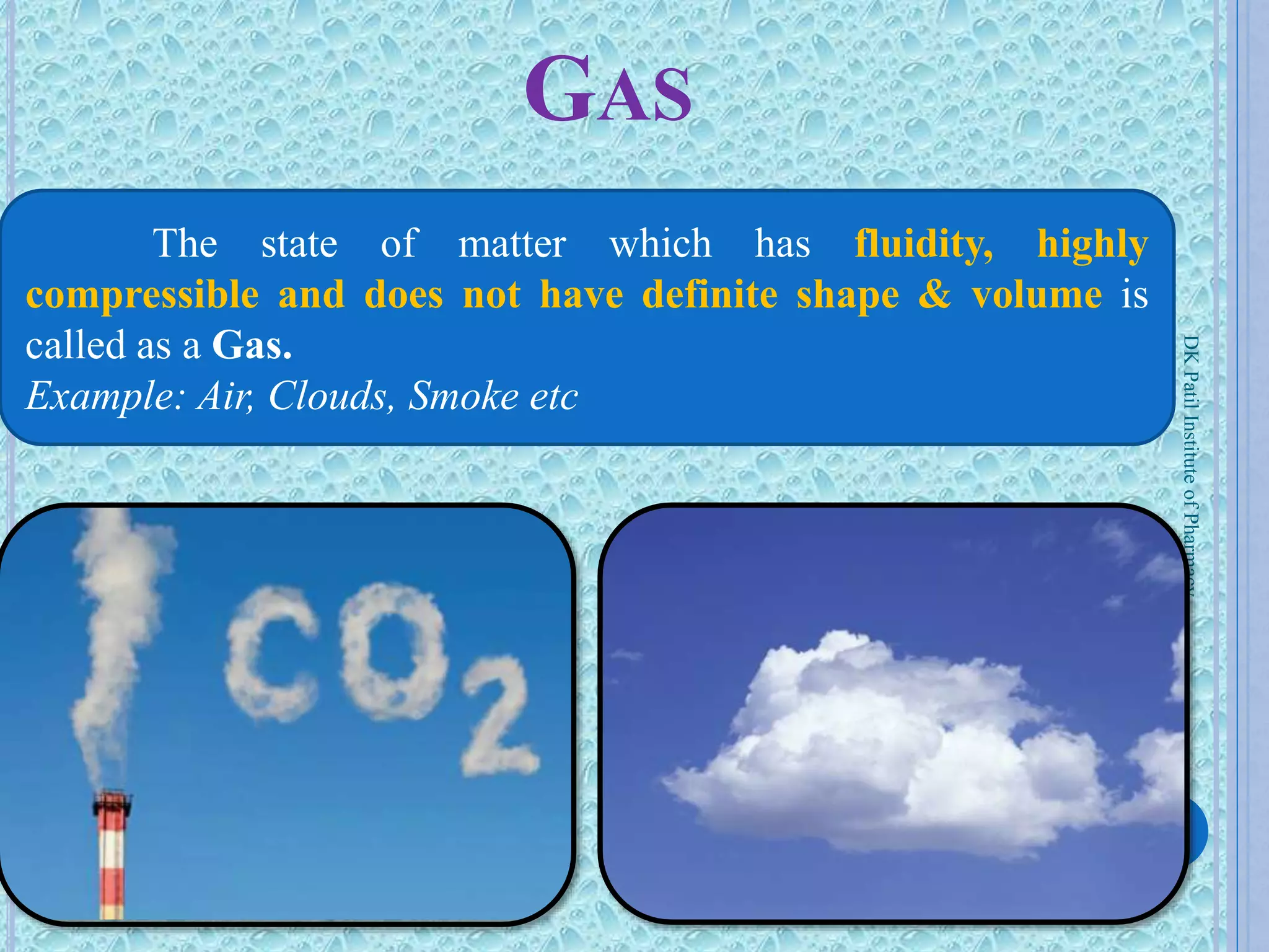 State of Matter 2: Gas, Plasma, Bose Einstein Condensate | PPT