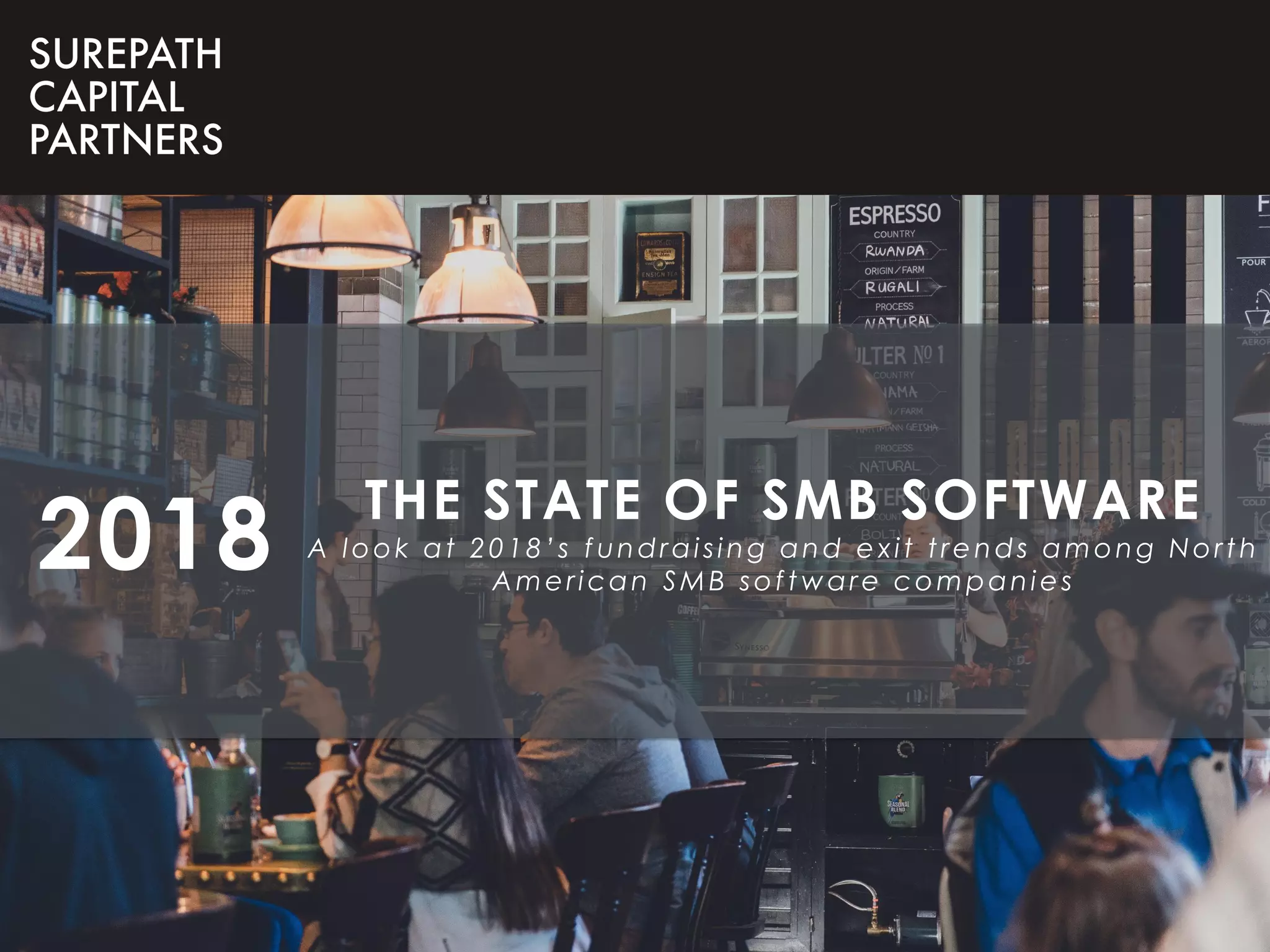 State of SMB Software Report - 2018 | PPT