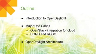 State of the OpenDaylight Union | PPT