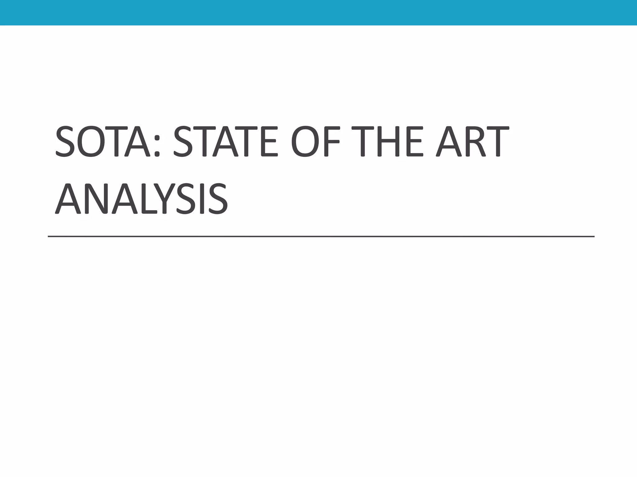 SOTA: Analyze State-of-the-Art for New Product Ideas | PPT