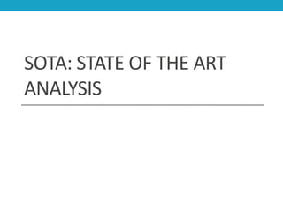 State of the art introduction | PPTX