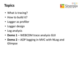 State of the art logging | PPTX