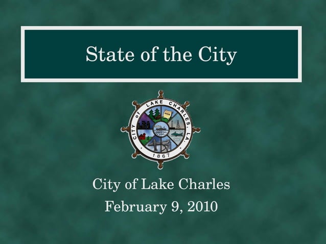State Of The City 020910 | PPT | Arts and Crafts | Hobbies & Interests