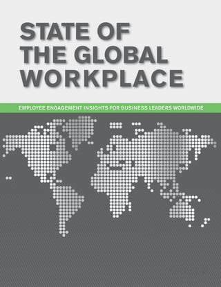 State of the Global Workplace Report 2013 by Gallup | PDF