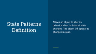 State patterns | PPTX | Programming Languages | Computing