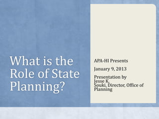 What is the Role of State Planning? | PPT