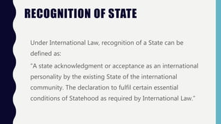 State recognition in public international law | PPTX