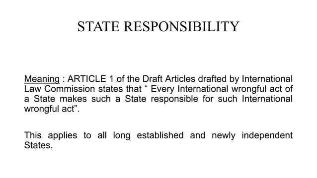 state responsibility IN INTERNATIOAL LAW.pptx