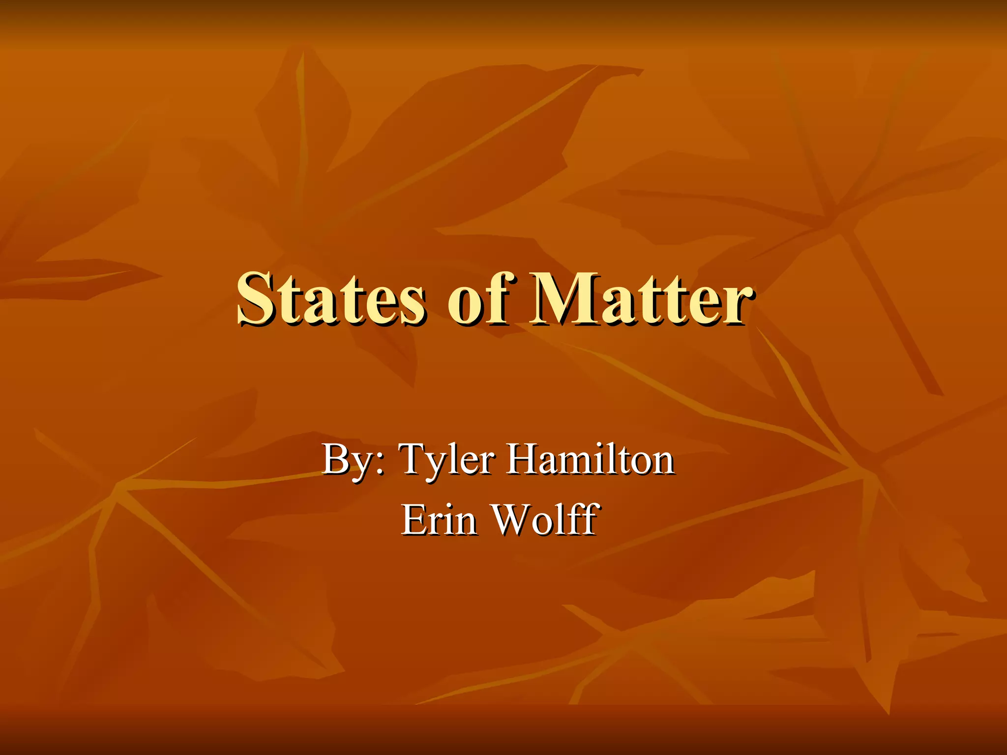 States Of Matter Power Point | PPT