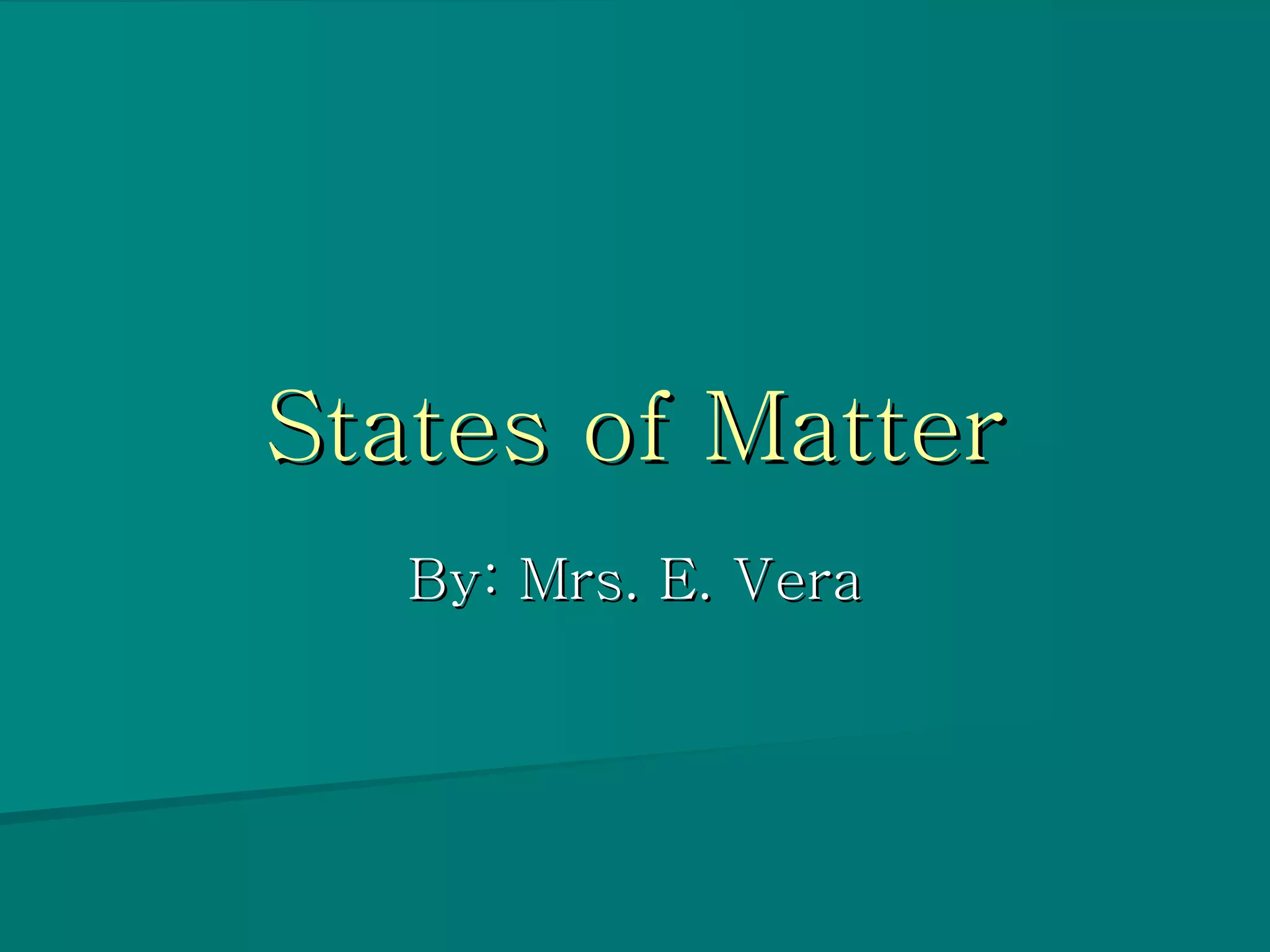 States Of Matter | PPT