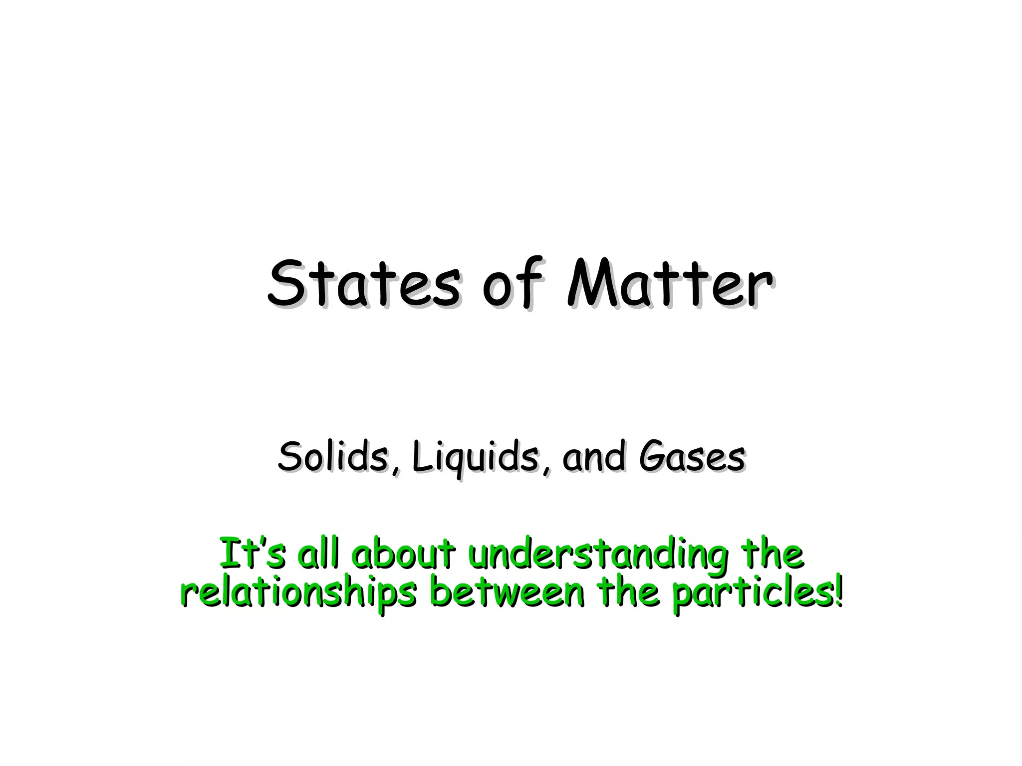 States of matter | PPT | Physics | Science