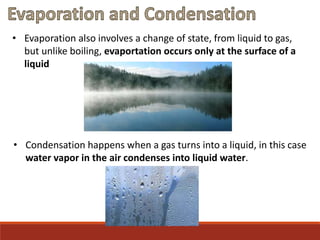 States of Matter and changes of state | PPTX