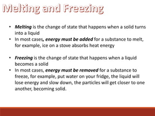 States of Matter and changes of state | PPTX