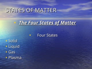 states_of_matter properties and examples.ppt