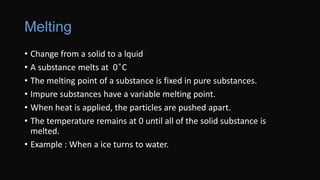 States of Matter - Changing States | PPTX