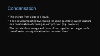 States of Matter - Changing States | PPTX