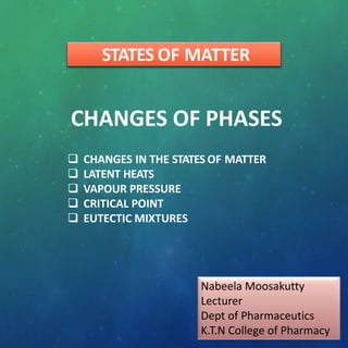 States of matter 2 changes of phases ppt | PPTX
