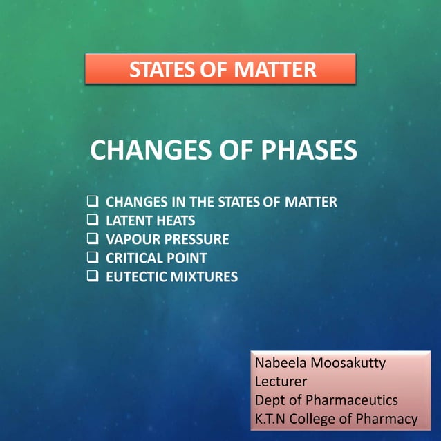 States of matter 2 changes of phases ppt | PPTX