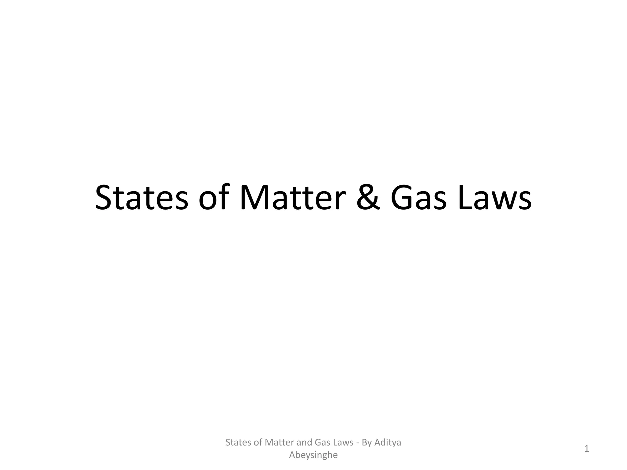 States of matter & gas laws | PPT