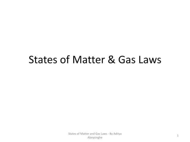 States of matter & gas laws | PPTX