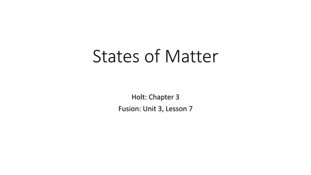 States of matter notes ch 3 | PPT