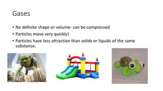 States of matter notes ch 3 | PPTX