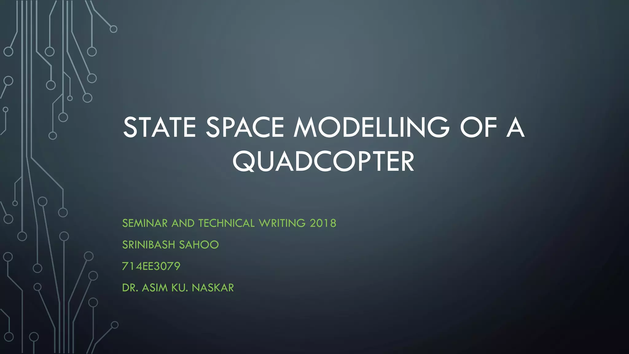 State Space Modelling Of A Quadcopter Pdf