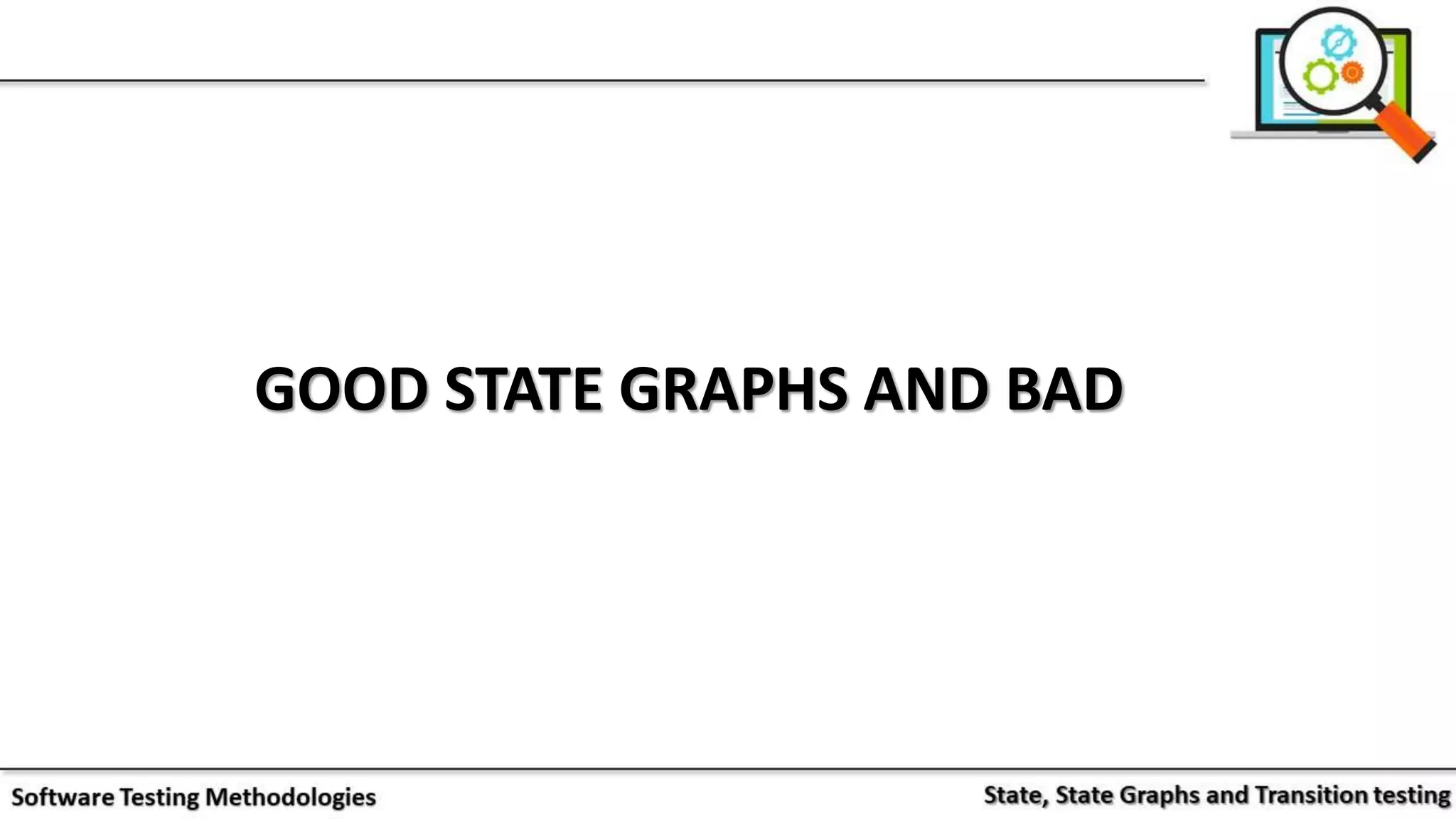 States, state graphs and transition testing | PPTX